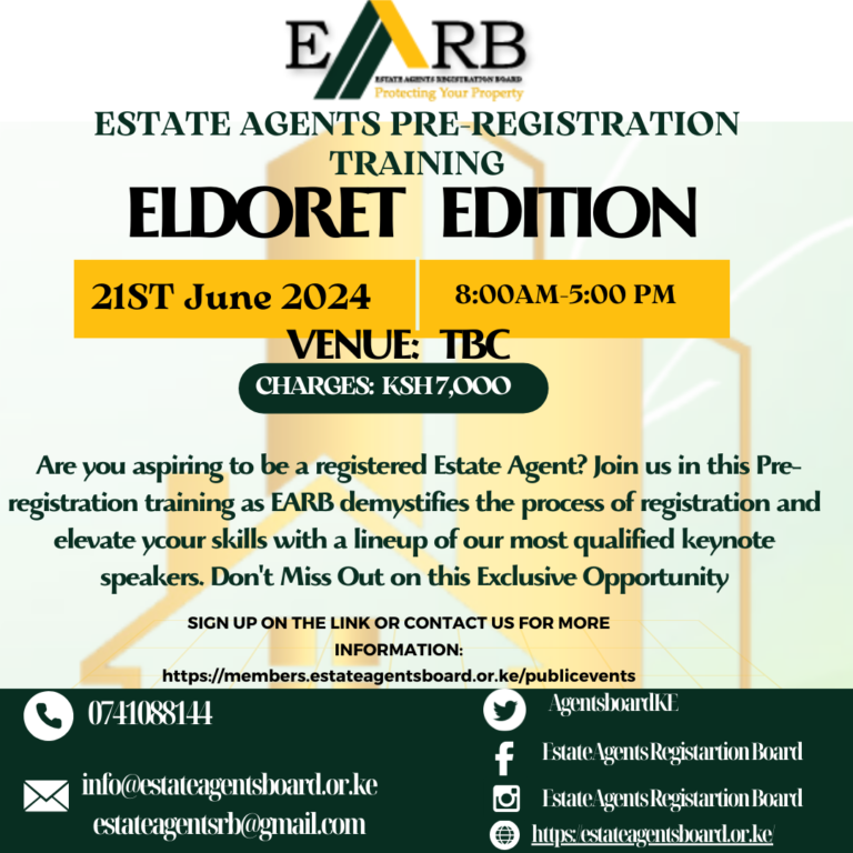 ESTATE AGENTS PRE-REGISTRATION TRAINING: ELDORET EDITION – EARB